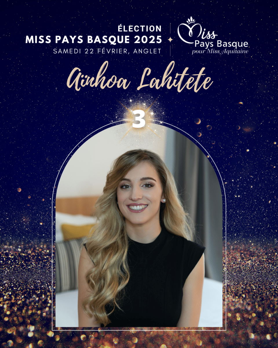 Aïnhoa Lahitete, dans votre top 3 des Miss Pays basque 2025 ? - à ...